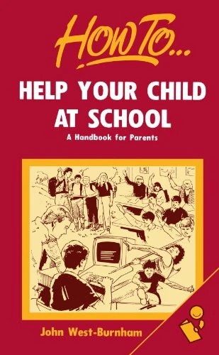 HELP YOUR CHILD At School: A Handbook for Parents (How to books) £3.63 ...