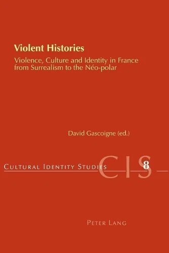 DAVID GASCOIGNE VIOLENT Histories (Poche) Cultural Identity Studies EUR ...