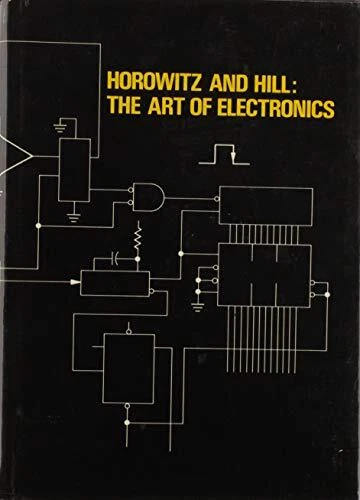 THE ART OF Electronics, Paul Horowitz, Winfield Hill EUR 10,97 ...
