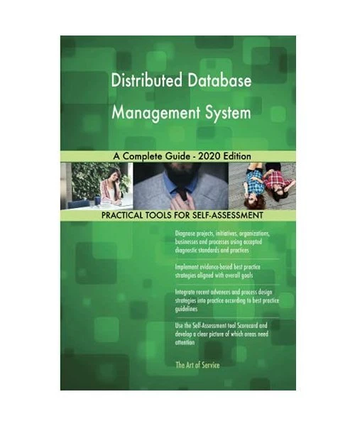 DISTRIBUTED DATABASE MANAGEMENT System A Complete Guide - 2020 Edition ...
