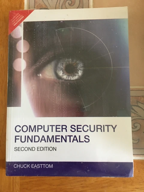 COMPUTER SECURITY FUNDAMENTALS by William (Chuck) Easttom, Second ...