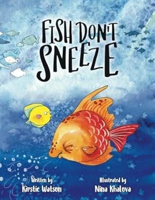 FISH DONT SNEEZE, Watson, Kirstie, Used; Good Book EUR 9,42 - PicClick FR