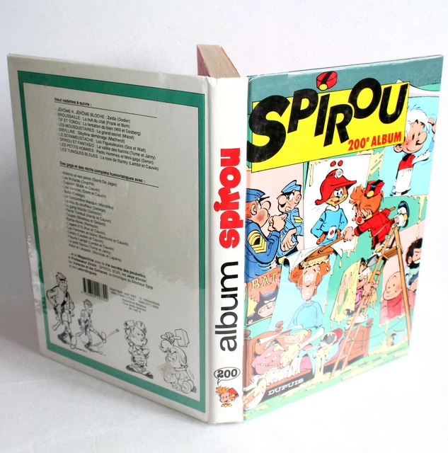 ALBUM DU JOURNAL SPIROU N°200 1989 DUPUIS 700p BANDE DESSINÉE + RECITS ...