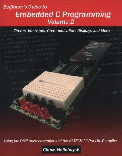 BEGINNER'S GUIDE TO Embedded C Programming - Volume 2: Timers ...