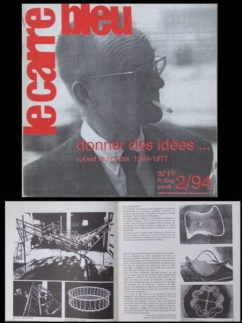 LE CARRE BLEU n°2 1994 - ARCHITECTURE, ROBERT LE RICOLAIS EUR 99,90 ...