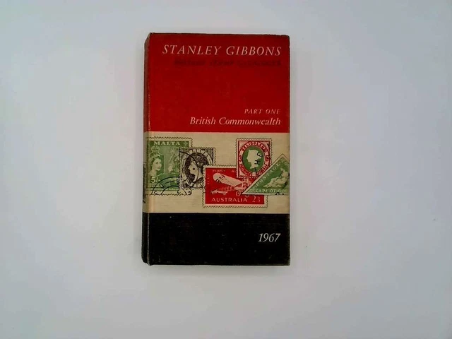 STANLEY GIBBONS PRICED Postage Stamp Catalogue Part One : British ...