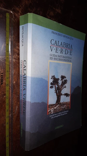 LIBRO: CALABRIA VERDE- Francesco Bevilacqua Abramo, Catanzaro 1993 EUR ...