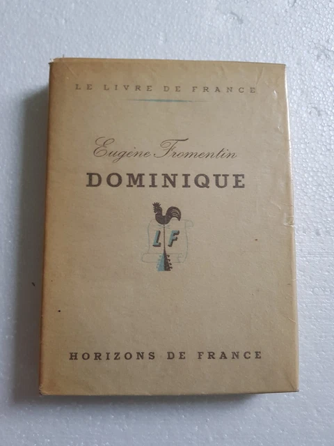 EUGÈNE FROMENTIN: DOMINIQUE/ Horizons de France EUR 14,00 - PicClick FR