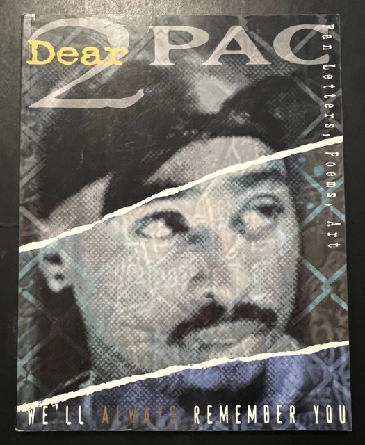 DEAR 2PAC TUPAC Shakur Josh Sims Poems fan Club Letters 1999 EUR 8,98 ...