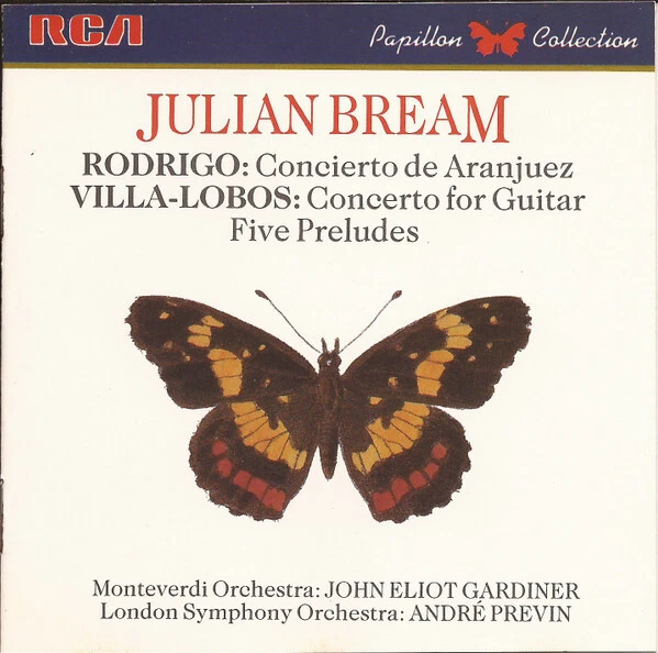 JULIAN BREAM - Rodrigo : Concerto d'Aranjuez / Villa-Lobos : Concerto ...
