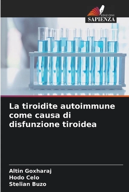 LA TIROIDITE AUTOIMMUNE come causa di disfunzione tiroidea by Altin ...