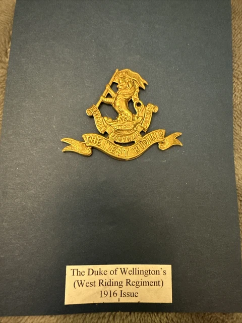 FIRST WORLD WAR Cap Badge Duke Of Wellingtons West Riding Regiment 1916 ...
