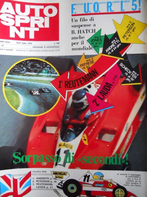AUTOSPRINT N 29 1978 Carlos Reutemann Niki Lauda Ronnie Peterson [P27 ...