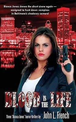 BLOOD IS THE Life: A Bianca Jones Collection par Rich Harvey - Nouveau exemplaire - 9781... EUR ...