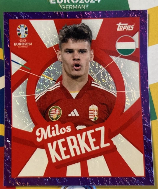 TOPPS EURO 2024 Sticker MILOS KERKEZ (HUN/PTW) PURPLE PARALLEL £2.25 ...