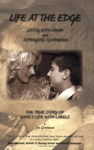 LIFE AT THE Edge: Living with ADHD and Aspergers Syndrome By Jan $21.23 ...