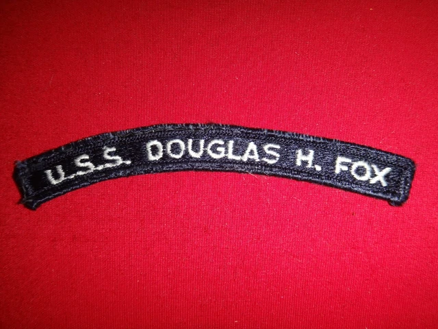 VIETNAM WAR US Navy USS DOUGLAS H. FOX DD-779 Destroyer Rocker Patch £5 ...