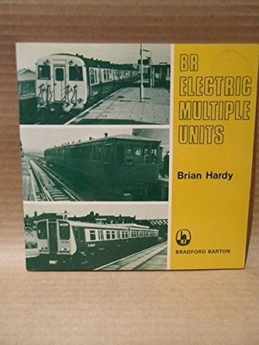 BRITISH RAIL ELECTRIC Multiple Units - Hardy, Brian. £9.57 - PicClick UK