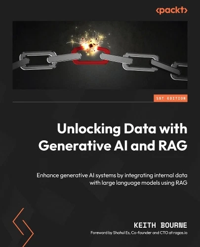 KEITH BOURNE UNLOCKING Data with Generative AI and RAG (Poche) EUR 60,87 - PicClick FR