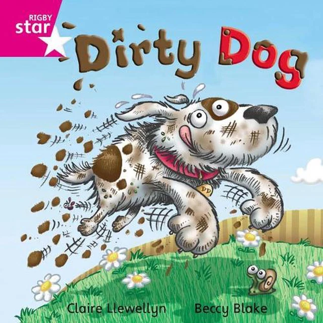 RIGBY STAR INDEPENDENT Pink Reader 8: Dirty Dog by Dennis Patrick ...
