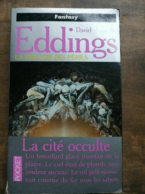 DAVID EDDINGS - La Trilogie des Périls - Tome 3 : La Cité occulte / Pocket 2000 EUR 2,50 ...