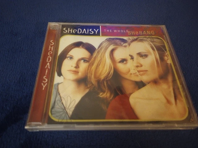 THE WHOLE SHEBANG di SHeDAISY (CD, maggio-1999, Hollywood) EUR 11,47 ...