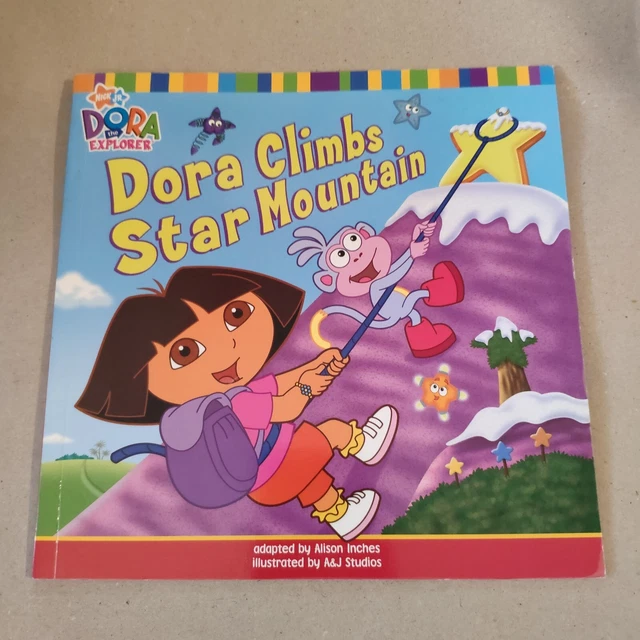 DORA THE EXPLORER Dora Climbs The Star Mountain Alison Inches Nick Jr ...