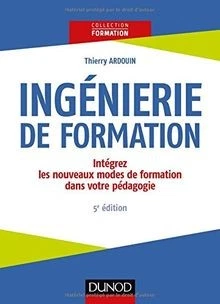 INGÉNIERIE DE FORMATION - 5e éd. -Intégrez les nouveaux mo... | Livre | état bon EUR 29,08 ...