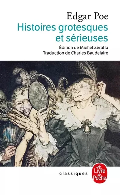 HISTOIRES GROTESQUES ET sérieuses, Edgar Allan Poe et Charles ...
