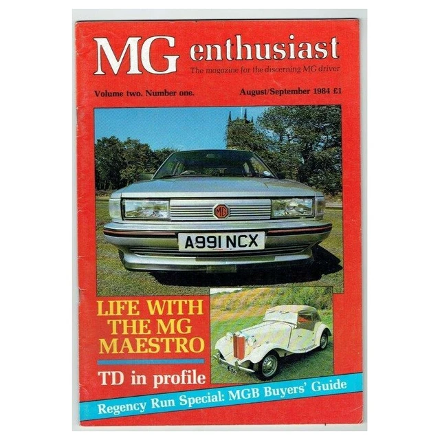 MG ENTHUSIAST MAGAZINE August-September 1984 mbox3641/i Vol.2 N.1 The ...