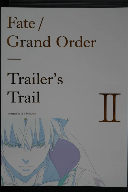 TYPE-MOON FGO : FATE/GRAND Order Trailer's Trail vol.2 (Livre d'images ...
