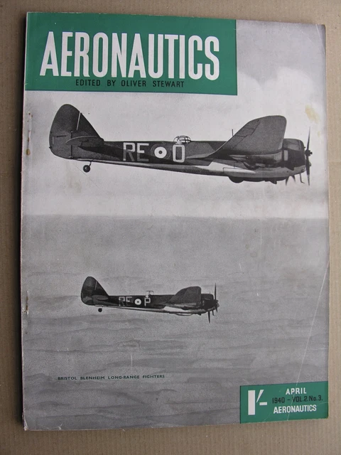 AERONAUTICS MAGAZINE APRIL 1940 Bomber Development Plastic Aircraft ...