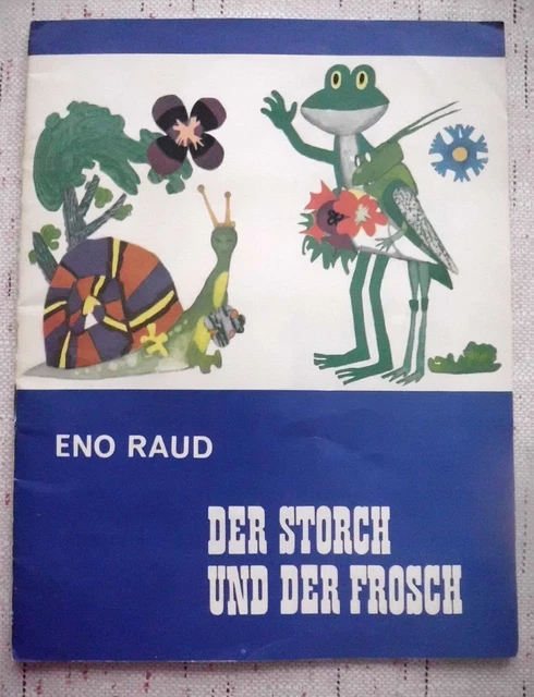 DER STORCH UND der Frosch, Eno Raud, Gezeichnet von Ilmar Linnat ...