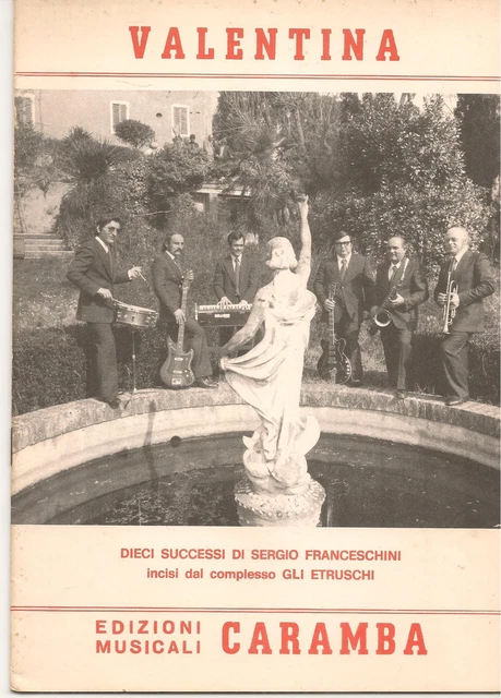 VALENTINA. 10 SUCCESSI Di Sergio Franceschini-Gli Etruschi-Spartito ...
