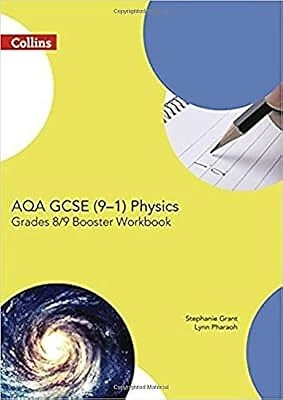 AQA GCSE PHYSICS 9-1 Grade 8/9 Booster Workbook (GCSE Science 9-1 ...