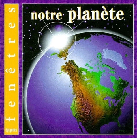 NOTRE PLANETE, SCOTT Steedman, David Salariya et Carolyn Scrace EUR 3 ...