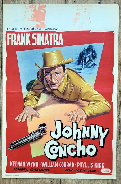 BELGIAN POSTER WESTERN JOHNNY CONCHO, FRANK SINATRA, PISTOLET, GUN, KEENAN WYNN EUR 28,90 ...