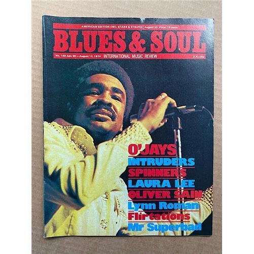 O'JAYS BLUES & SOUL # 140 MAGAZINE JULY 30 1974 - O'JAYS cover with ...