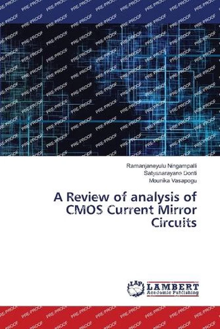 A REVIEW OF analysis of CMOS Current Mirror Circuits by Ramanjaneyulu ...