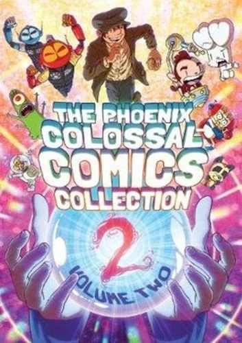 PHOENIX COLOSSAL COMICS Collection: Volume Two Nouveau English ...