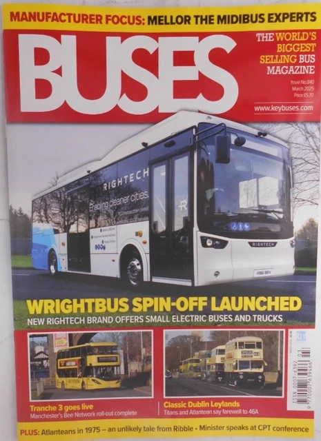 BUSES MAGAZINE MARCH 2025 Wrightbus Spin-off launched: New Rightech ...
