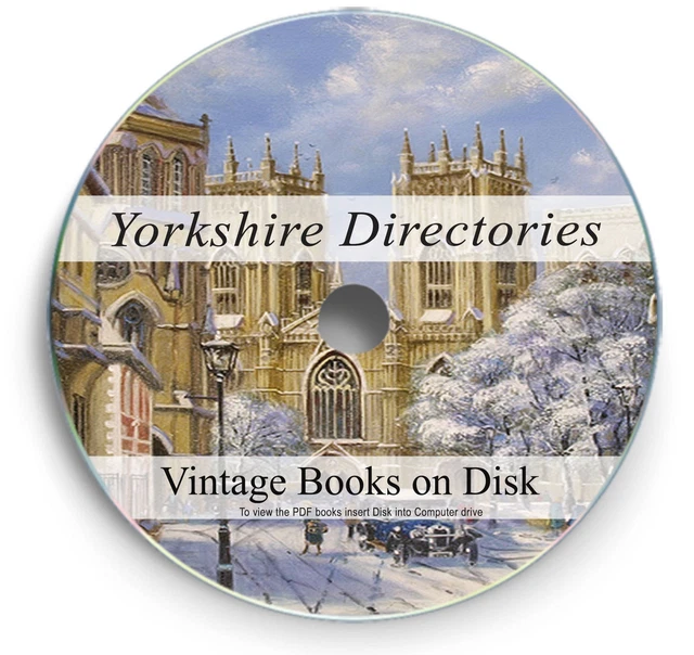 YORKSHIRE HISTORY DIRECTORY Books on DVD - Sheffield Bradford Leeds ...