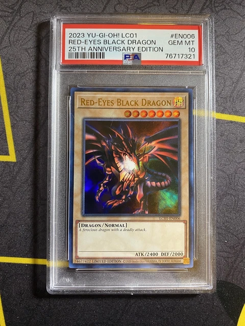 2023 YU-GI-OH LC01 25th Anniversary #EN006 Red-Eyes Black Dragon PSA 10 GEM MINT £37.75 ...