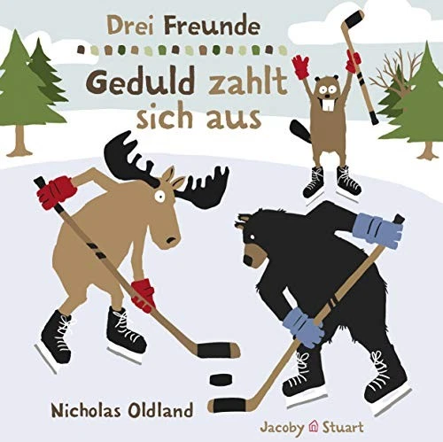 NICHOLAS OLDLAN DREI Freunde – Geduld zahlt sich aus: (auch b ...