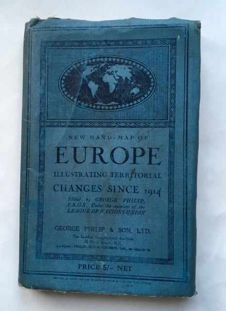 MAP OF EUROPE to Illustrate Territorial Changes since 1914 George ...