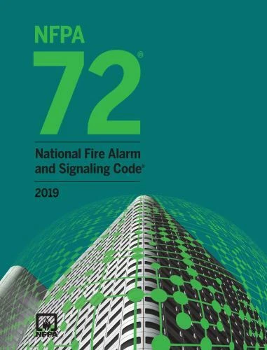 NFPA 72, NATIONAL Fire Alarm and Signaling Code 2019 (NFPA 72: National ...