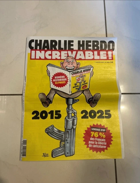 CHARLIE HEBDO INCREVABLE N° 1694 SPÉCIAL ANNIVERSAIRE DÉJA 10 ans 2015 ...