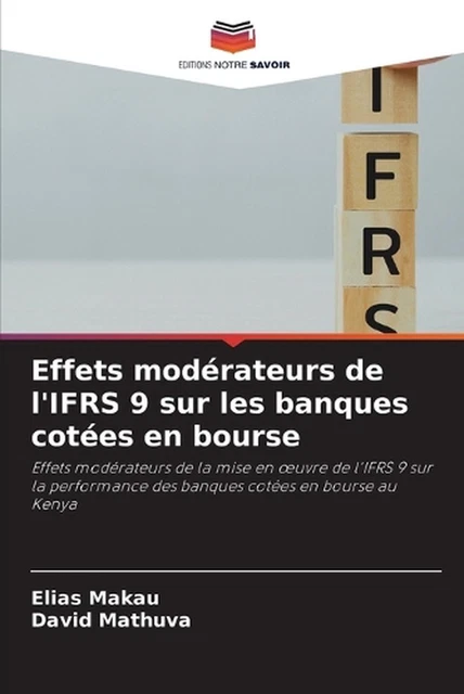 EFFETS MODÉRATEURS DE l'IFRS 9 sur les banques cotes en bourse par ...