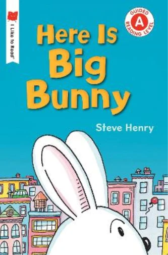 STEVE HENRY HERE Is Big Bunny (Poche) I Like to Read EUR 5,66 - PicClick FR