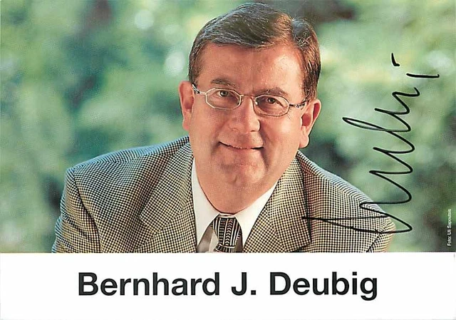 BERNHARD J. DEUBIG Autogrammkarte Oberbürgermeister Kaiserslautern ...